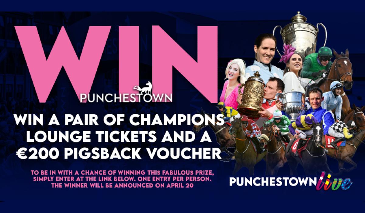 WIN: A pair of Punchestown Festival Champions Lounge tickets and a €200 ...