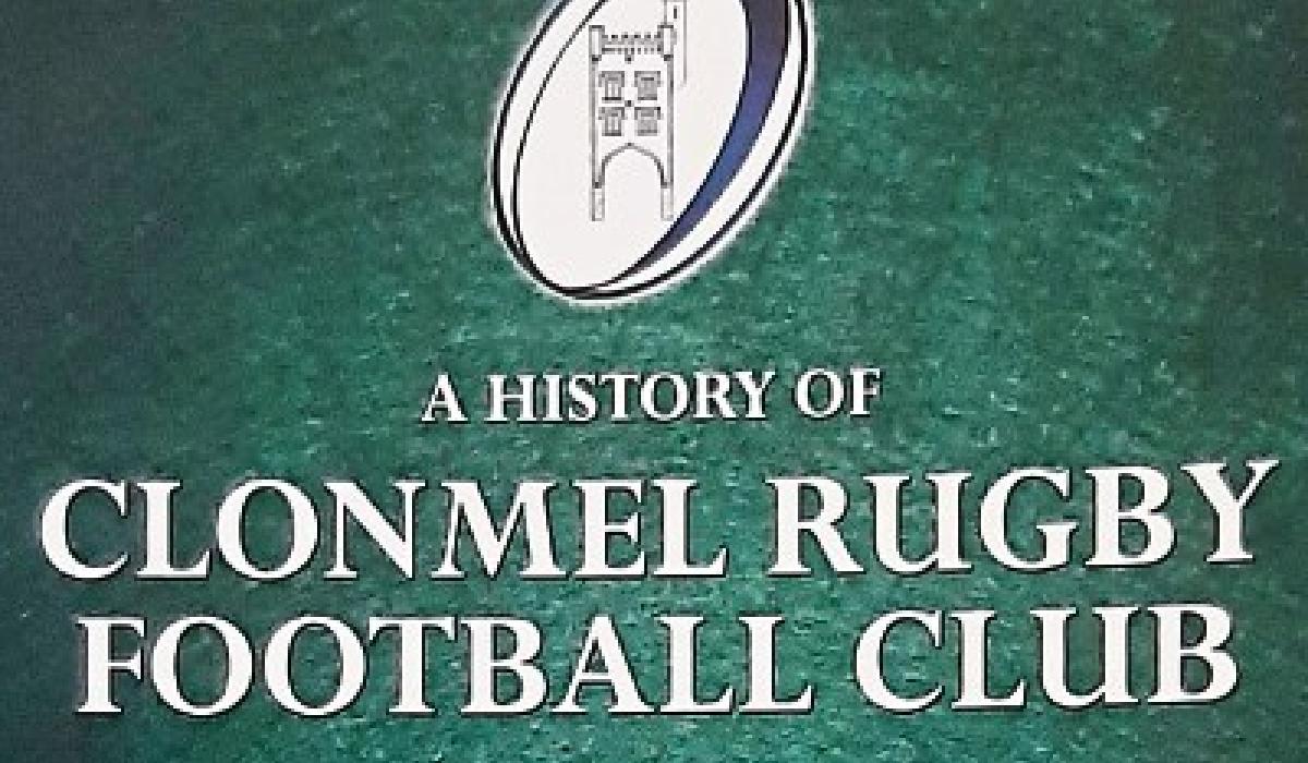 Clonmel Rugby Club’s proud history is a great book for all sports fans ...