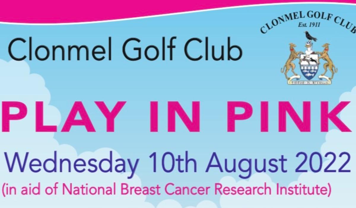 Play in Pink Open Day at Clonmel Golf Club - Support Breast Cancer ...