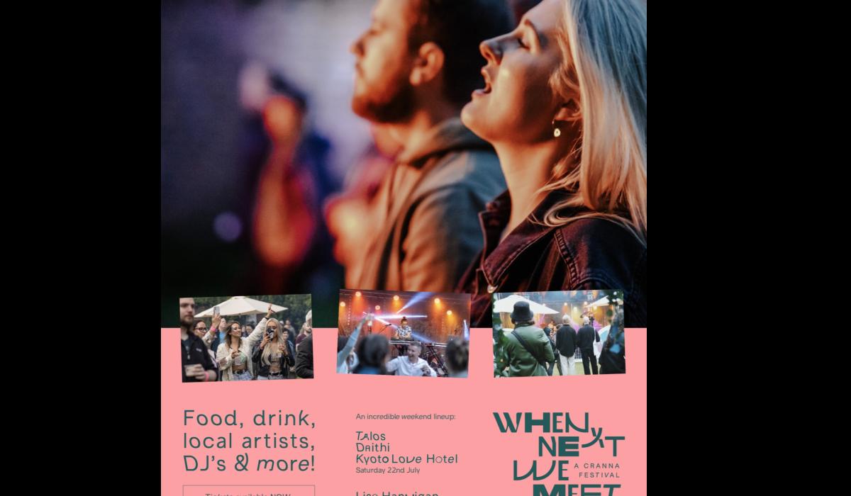 When Next We Meet announces blistering weekend line-up for Clonmel ...