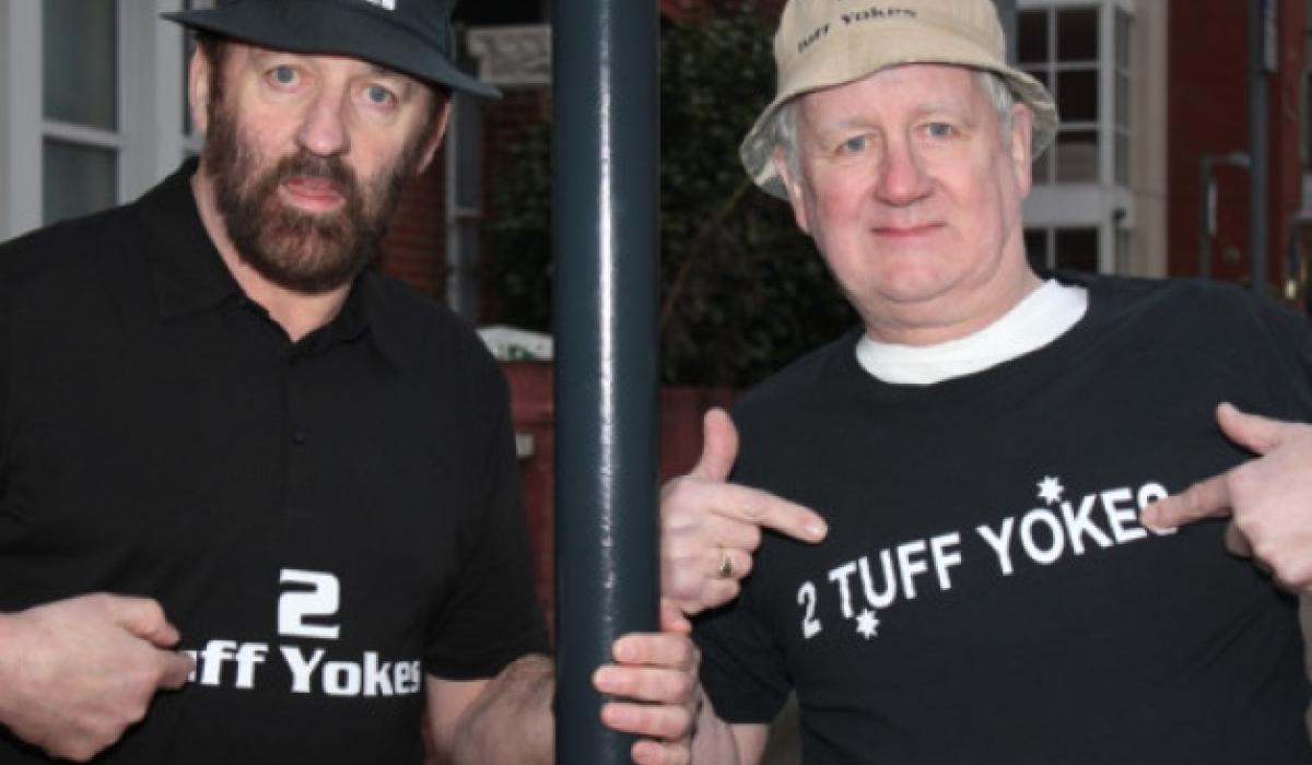 Irish comedy duo 2 Tuff Yokes announce Tipperary show - Tipperary Live