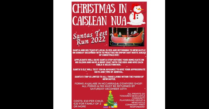Santa to hold a test run in Newcastle - Tipperary Live
